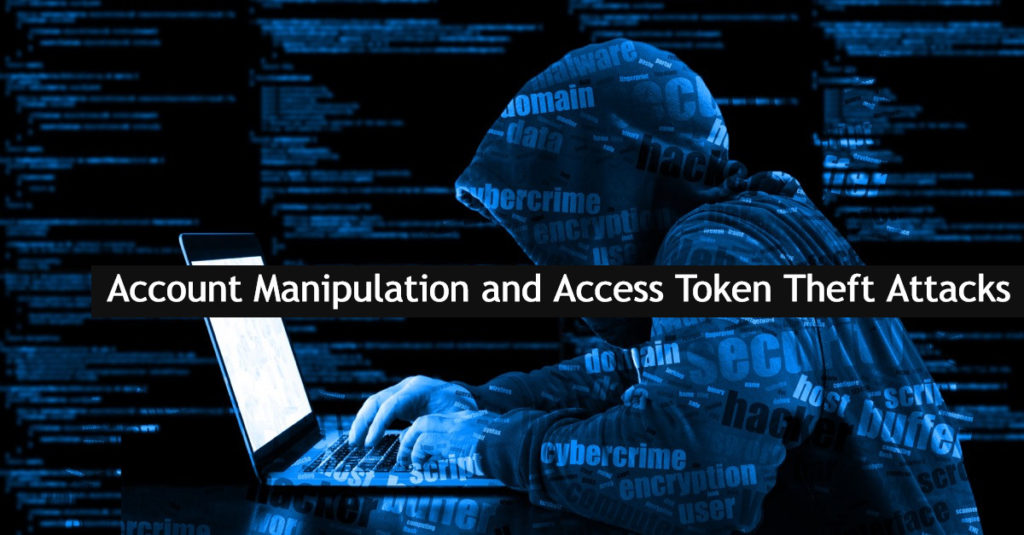 Account Manipulation and Access Token Theft Attacks - Security ...