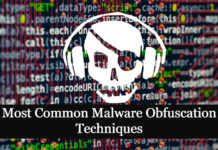 Most Common Malware Obfuscation Techniques - Security Investigation